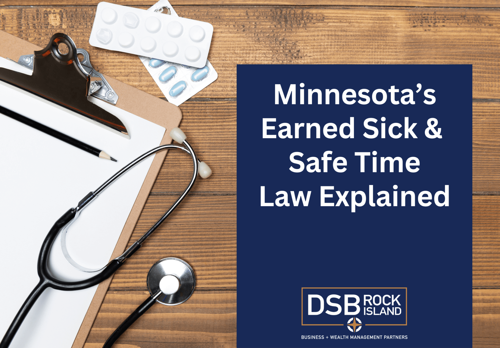 Earned Sick and Safe Time Law Explained - DSB Rock Island